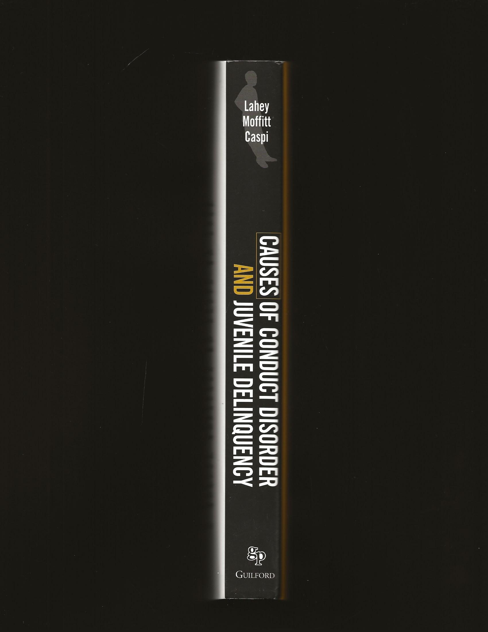 Causes of Conduct Disorder and Juvenile Delinquency by Edited by ...