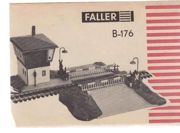 Faller. B-176. (Bedienungsanleitung / Aufbauanleitung). (Bahnübergang ...
