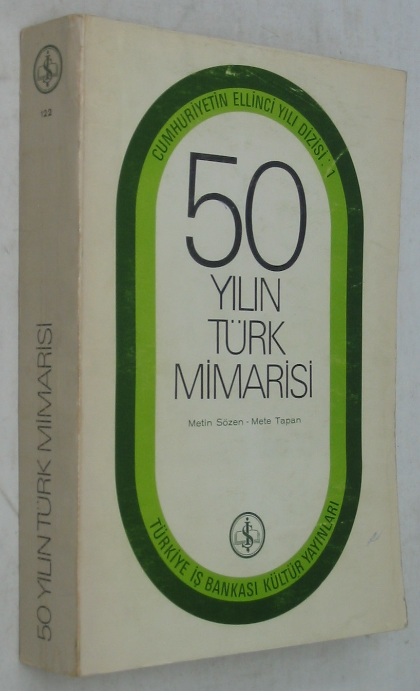 50 Yilin Turk Mimarisi by Sozen, Metin & Mete Tapan: Used - Very Good ...