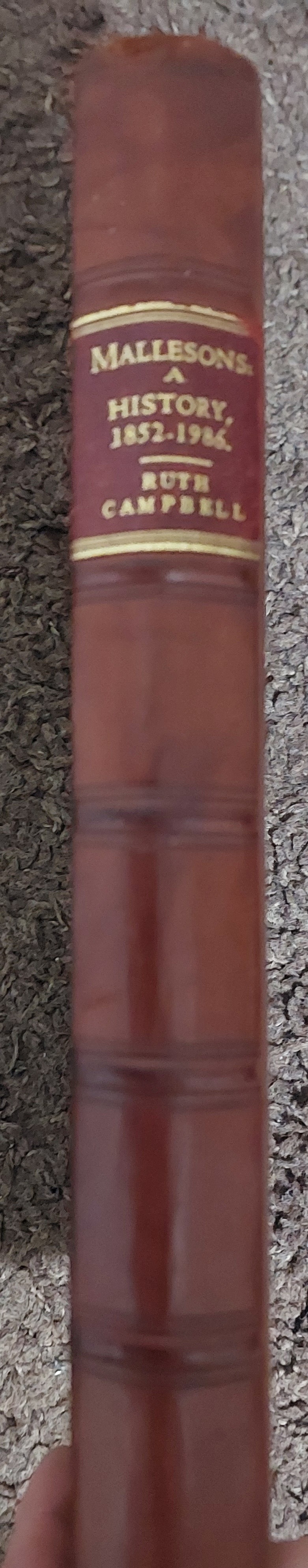 Mallesons : A history, 1852 - 1986 by Ruth Campbell: Near Fine ...