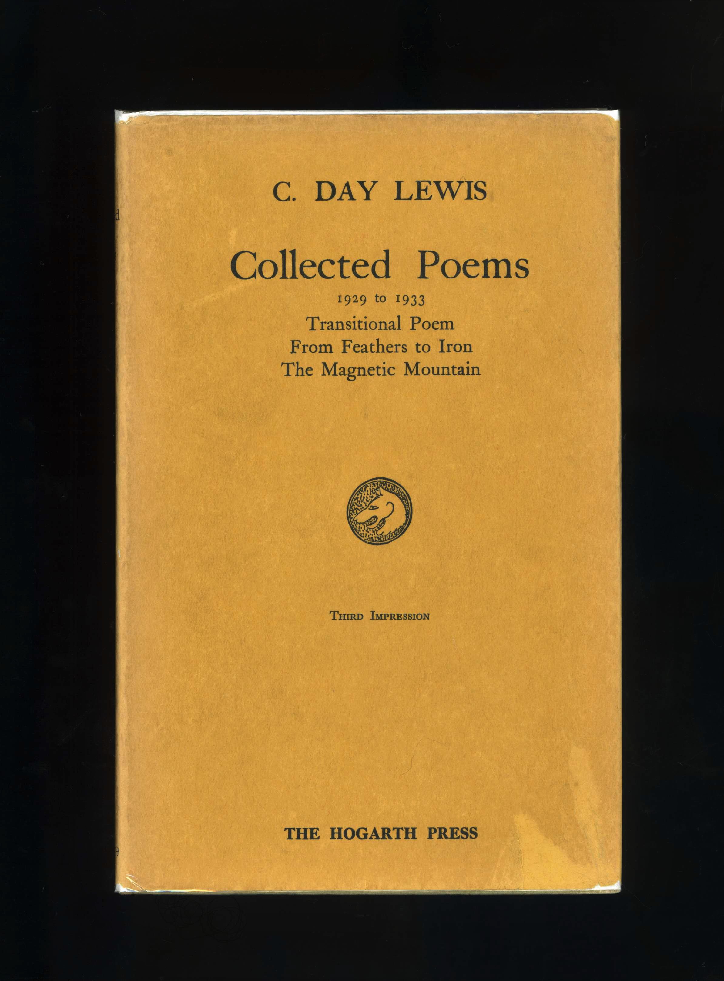 COLLECTED POEMS 1929 to 1933: Transitional Poem, From Feathers to Iron ...