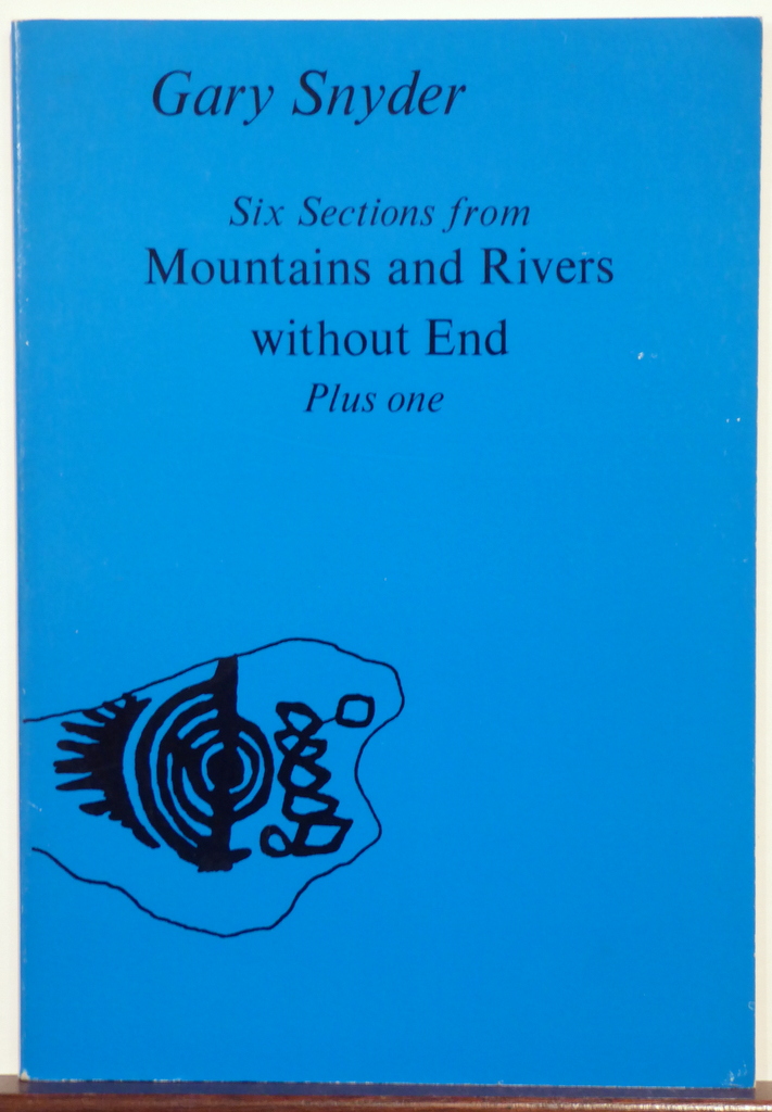SIX SECTIONS FROM MOUNTAINS AND RIVERS WITHOUT END PLUS ONE [SIGNED] by ...