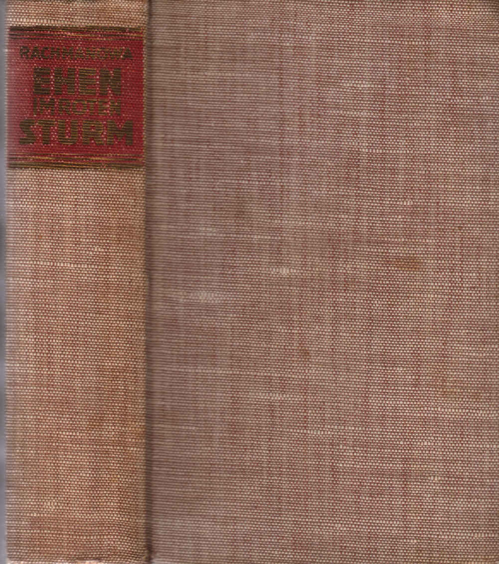 Ehen im roten Sturm : Tagebuch e. russ. Frau [1920-1926]. Alexandra ...