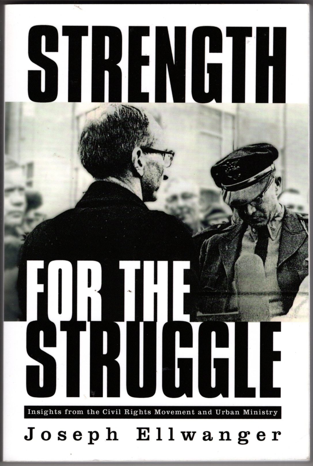 Strength for the Struggle: Insight from the Civil Rights Movement and ...
