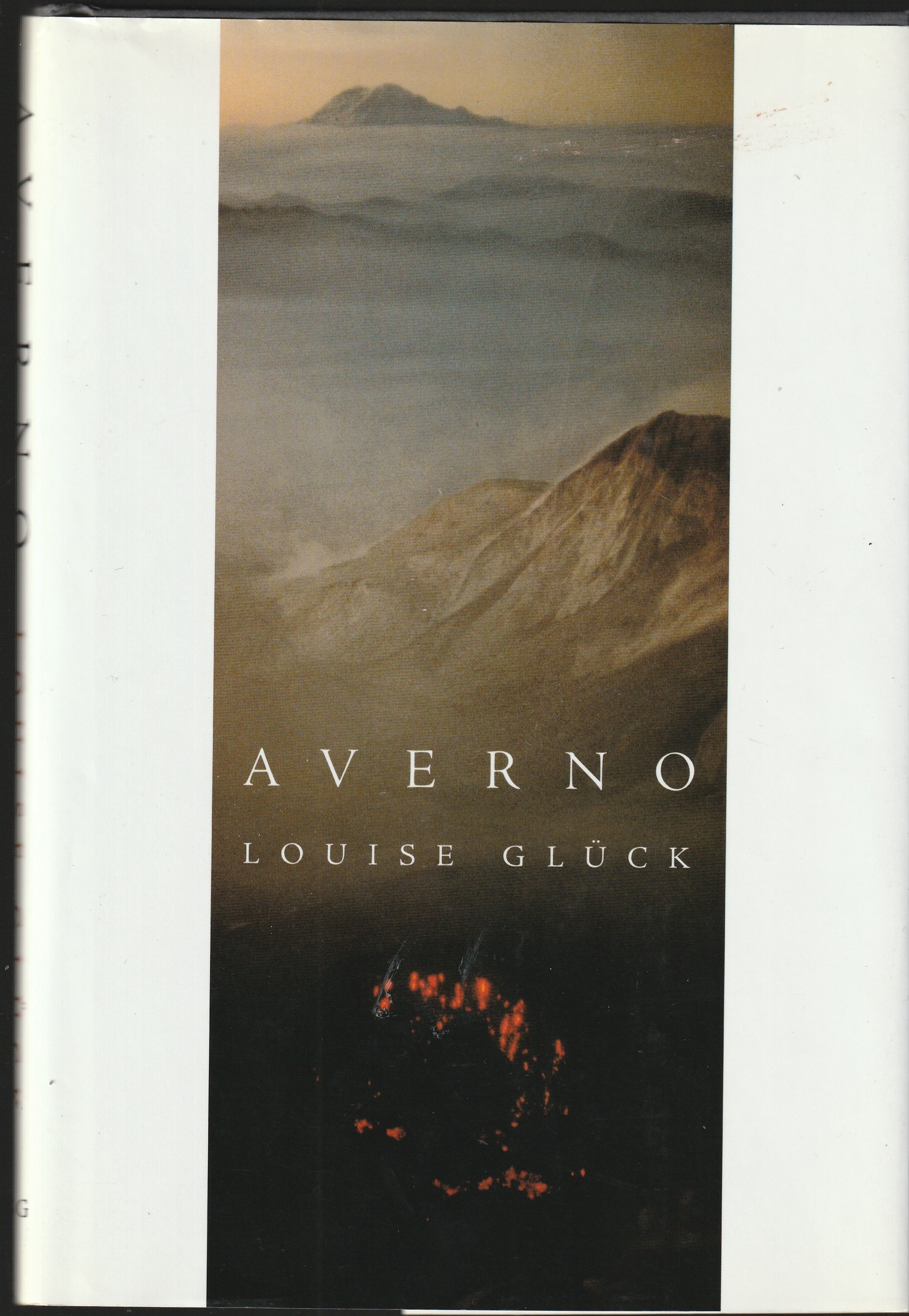 Averno: Poems by Glück, Louise: Fine Hardcover (2006) 1st Edition ...