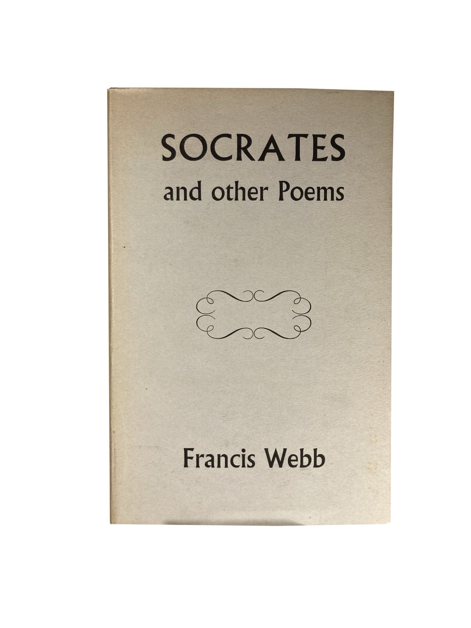Socrates and other Poems by WEBB, Francis: Near fine (1961) First ...