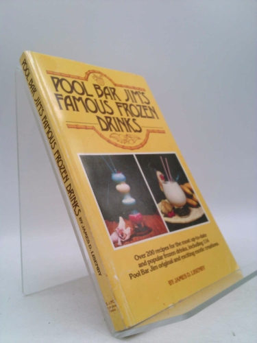 Pool Bar Jim's Famous Frozen Drinks by James D Lisenby: Very Good ...