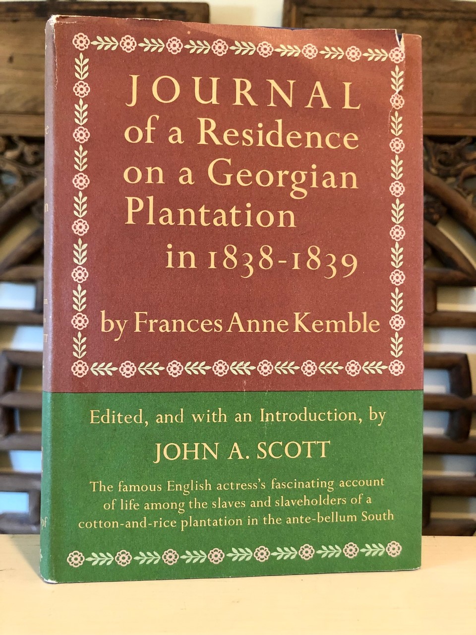 Journal of a Residence on a Georgian Plantation in 1838-1839 by KEMBLE ...