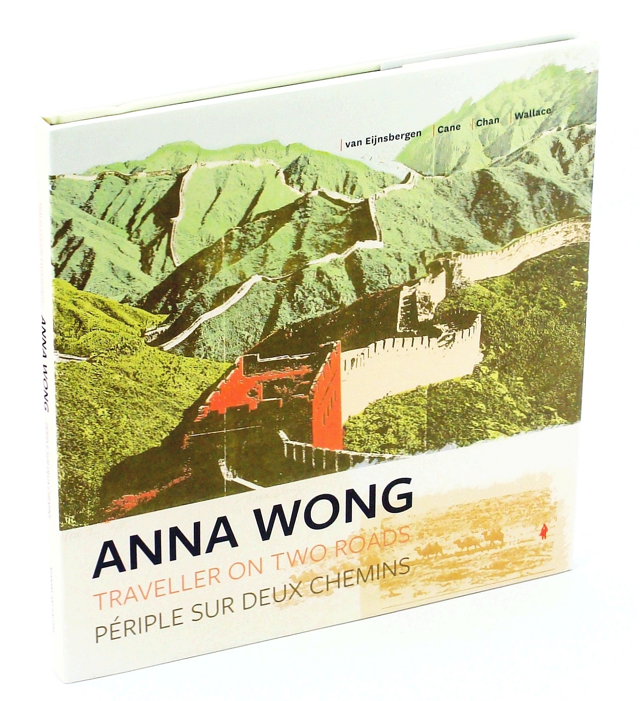 Anna Wong - Traveller on Two Roads / Périple Sur Deux Chemins by Wong ...