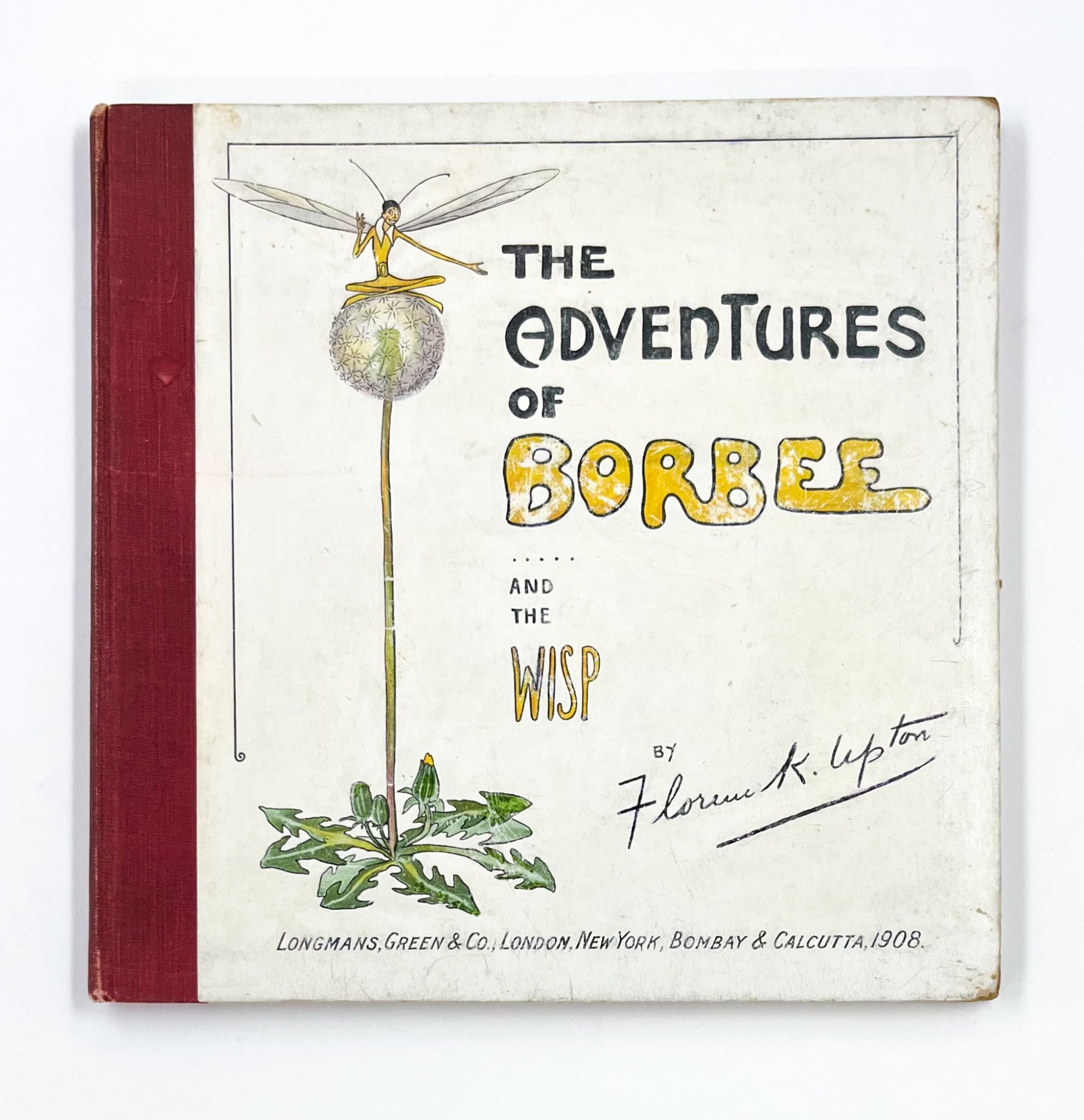 THE ADVENTURES OF BORBEE AND THE WISP by Upton, Florence: Very good ...