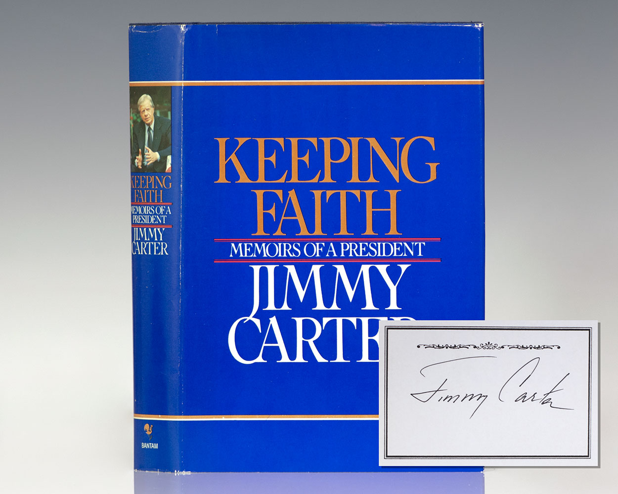 Keeping Faith. by Carter, Jimmy: (1982) Signed by Author(s) | Raptis ...