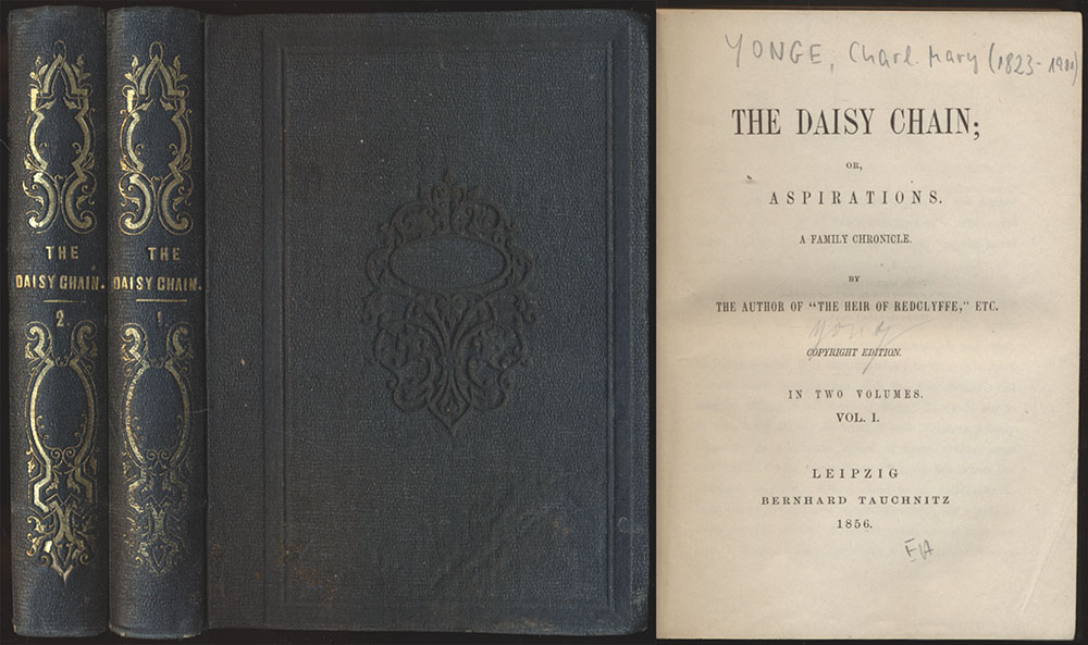 The daisy chain; or, aspirations. A family chronicle. In two volumes. 2 ...