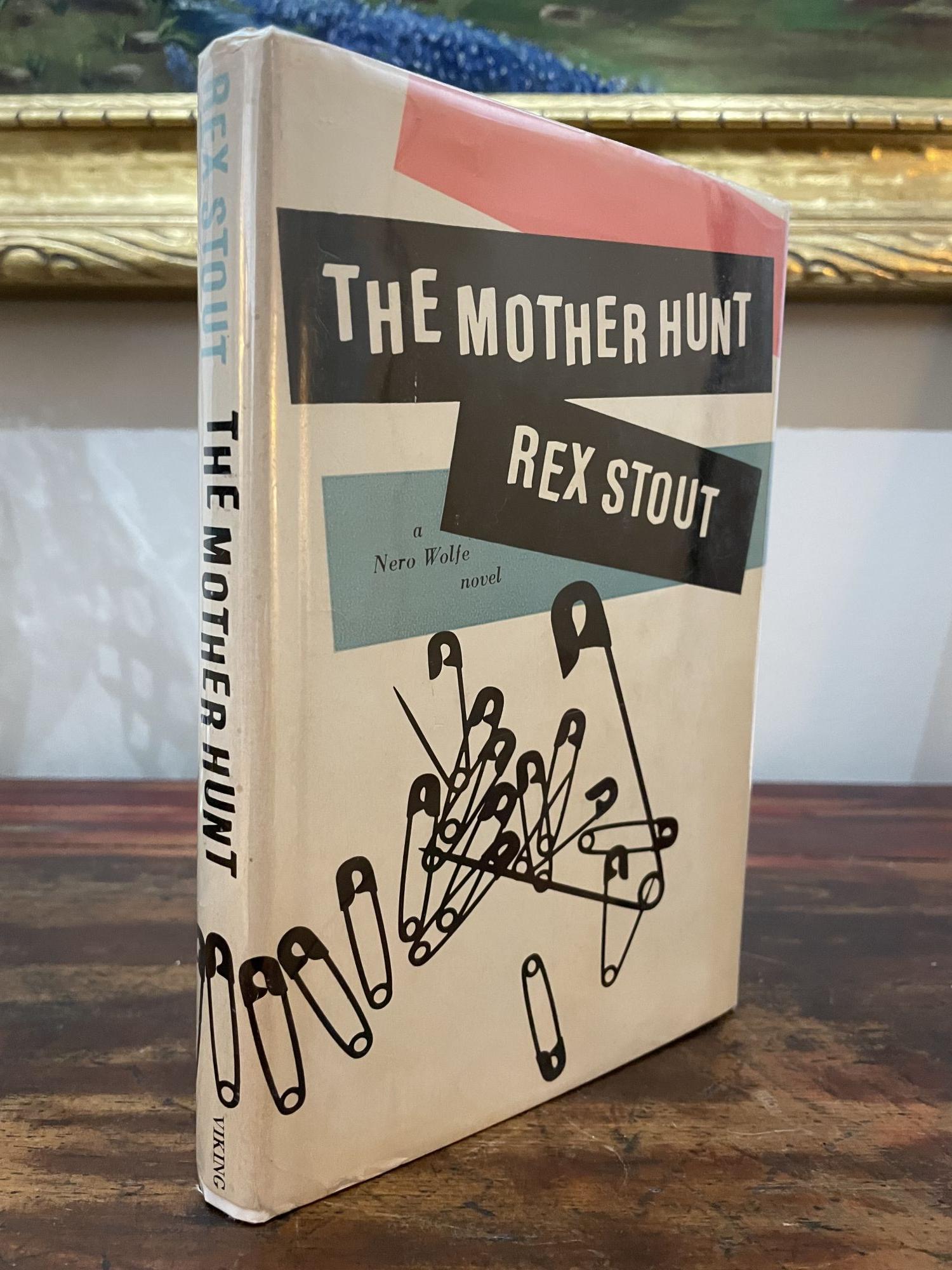 The Mother Hunt by Rex Stout: Very Good (1963) 2nd. | John and Tabitha ...
