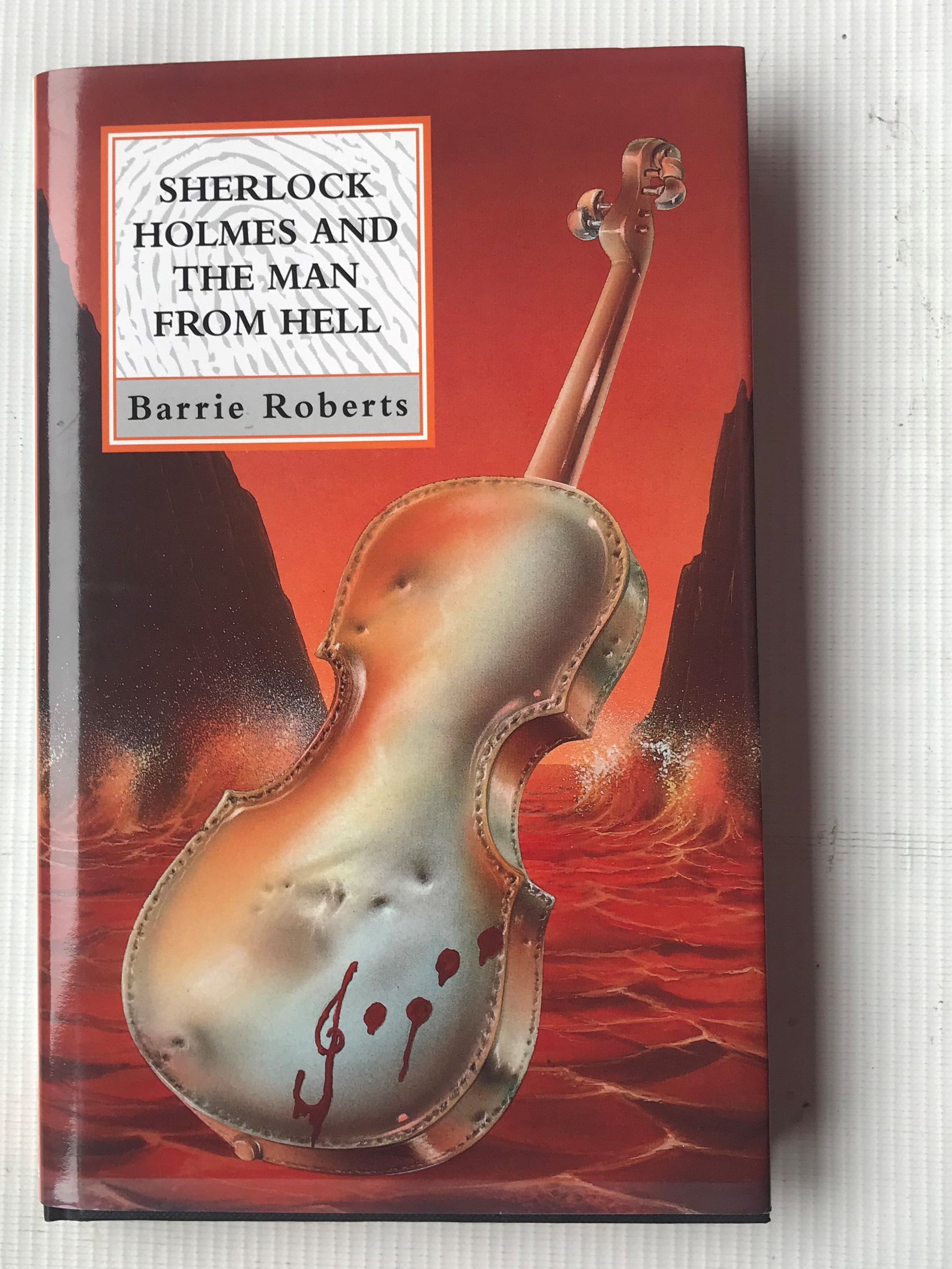 Sherlock Holmes and the Man from Hell by Roberts, Barrie: Fine ...