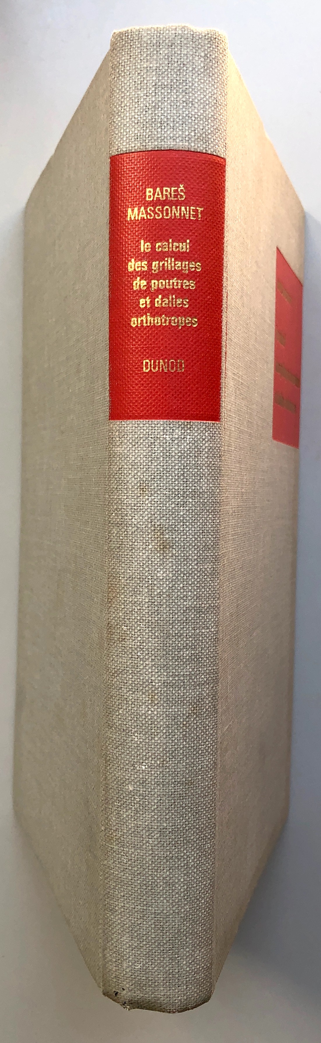 Le calcul des grillages de poutres et dalles orthotropes selon la méthode Guyon-Bares-Massonnet ...