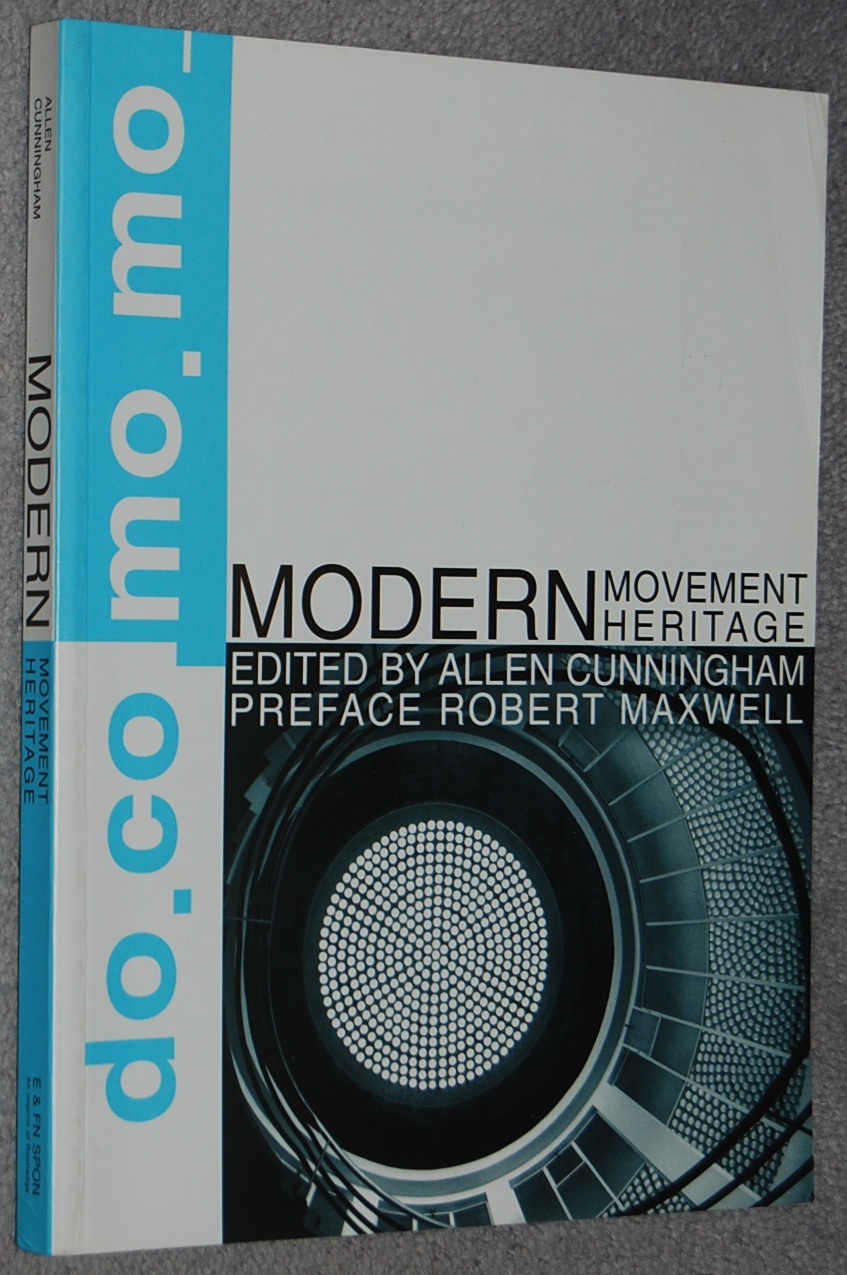 Modern Movement Heritage by Cunningham, Allen (editor): Very Good Soft ...