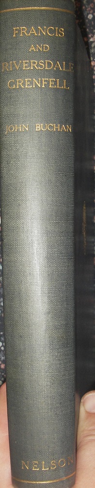 Francis and Riversdale Grenfell - A Memoir by John Buchan: Good ...