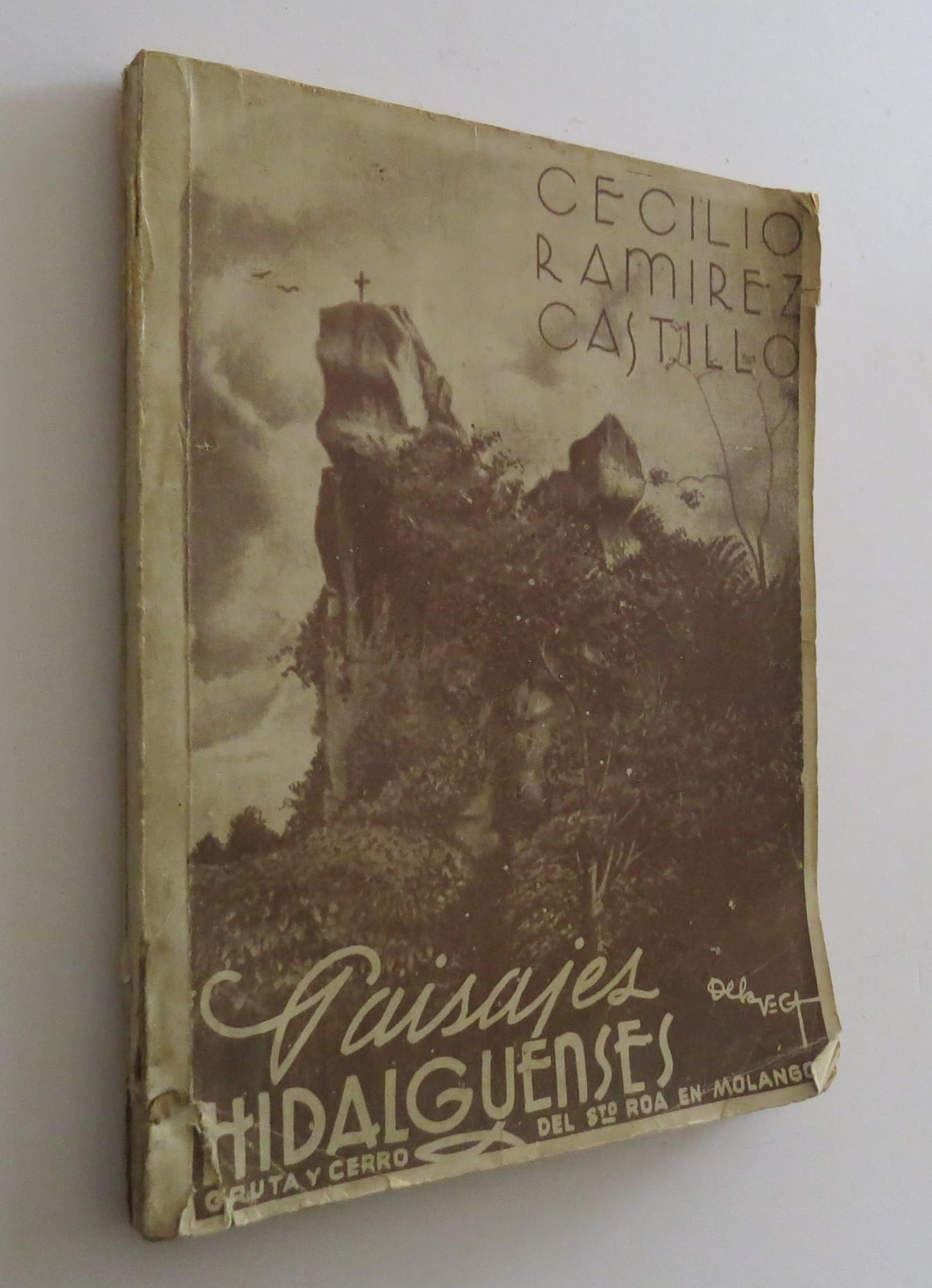 Paisajes Hidalguenses by Castillo, Cecilio Ramírez: Casi Bien ...