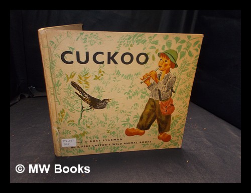 Cuckoo / translated by Rose Fyleman by Lida. Fyleman, R: (1939) First ...