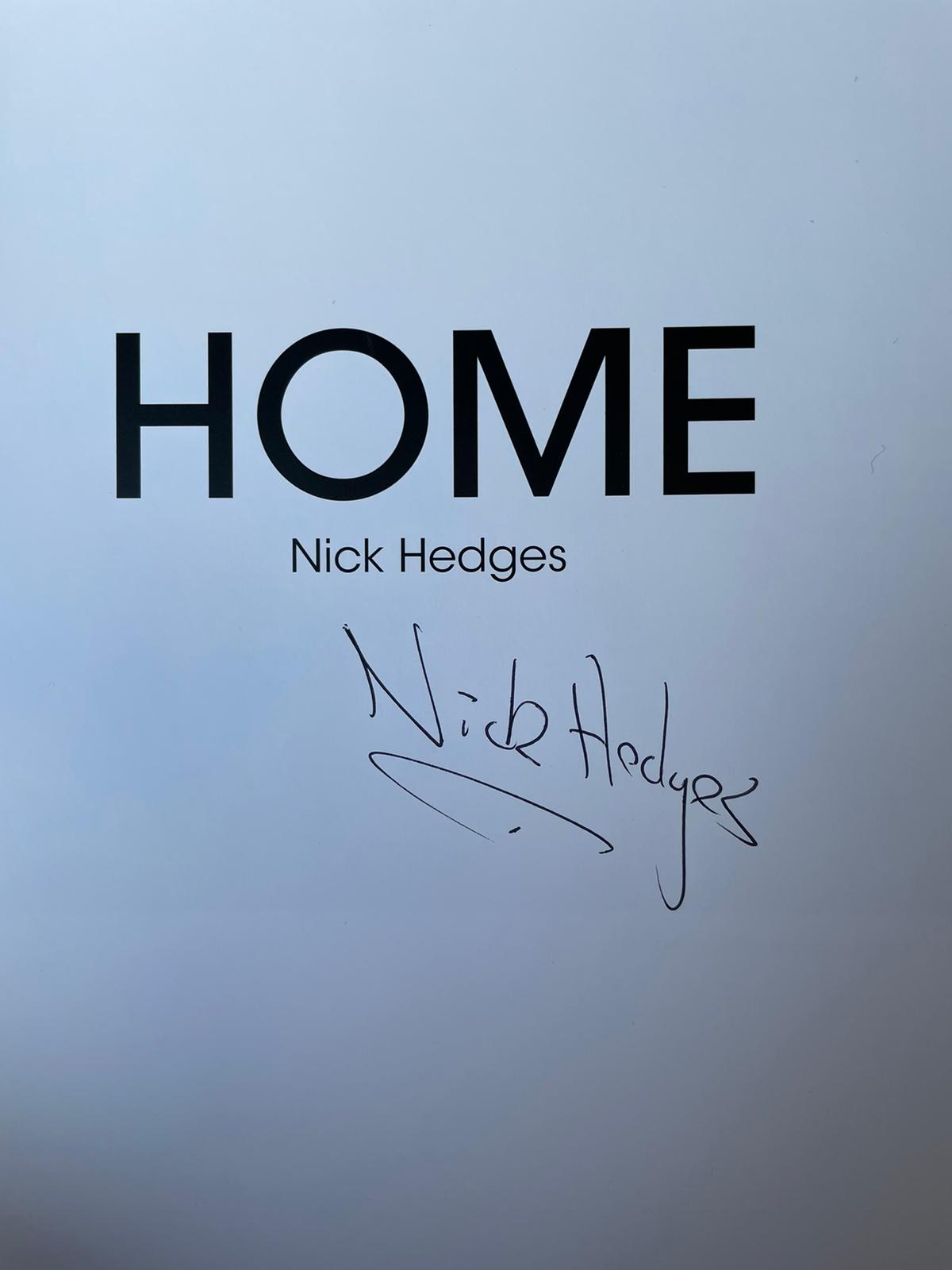 Home by Nick Hedges: New Hardcover (2021) 1st Edition, Signed by Author(s) | Setanta Books