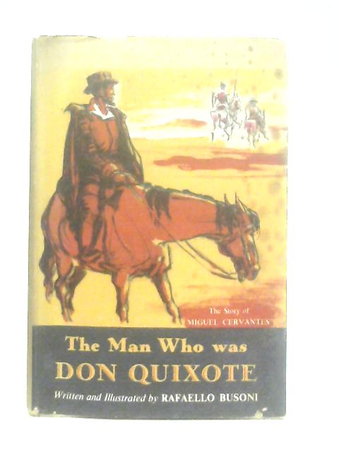 The man who was Don Quixote by Rafaello Busoni: Fair (1960) | World of ...