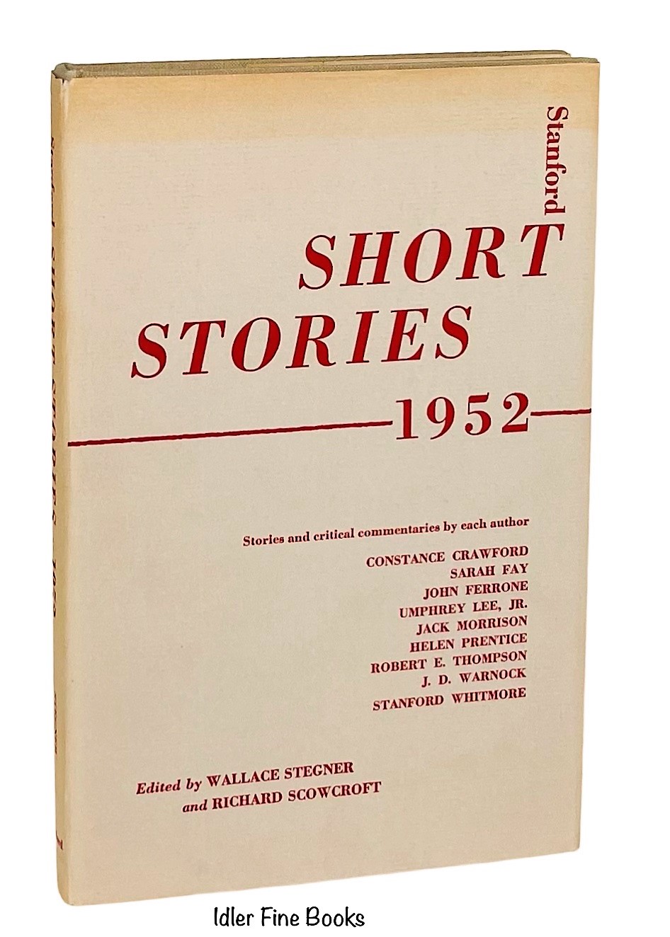 Stanford Short Stories by Stegner, Wallace; Preface by Richard ...
