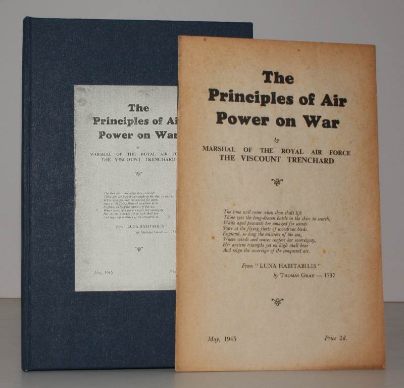 The Principles of Air Power on War. A RARE SURVIVAL by TRENCHARD ...