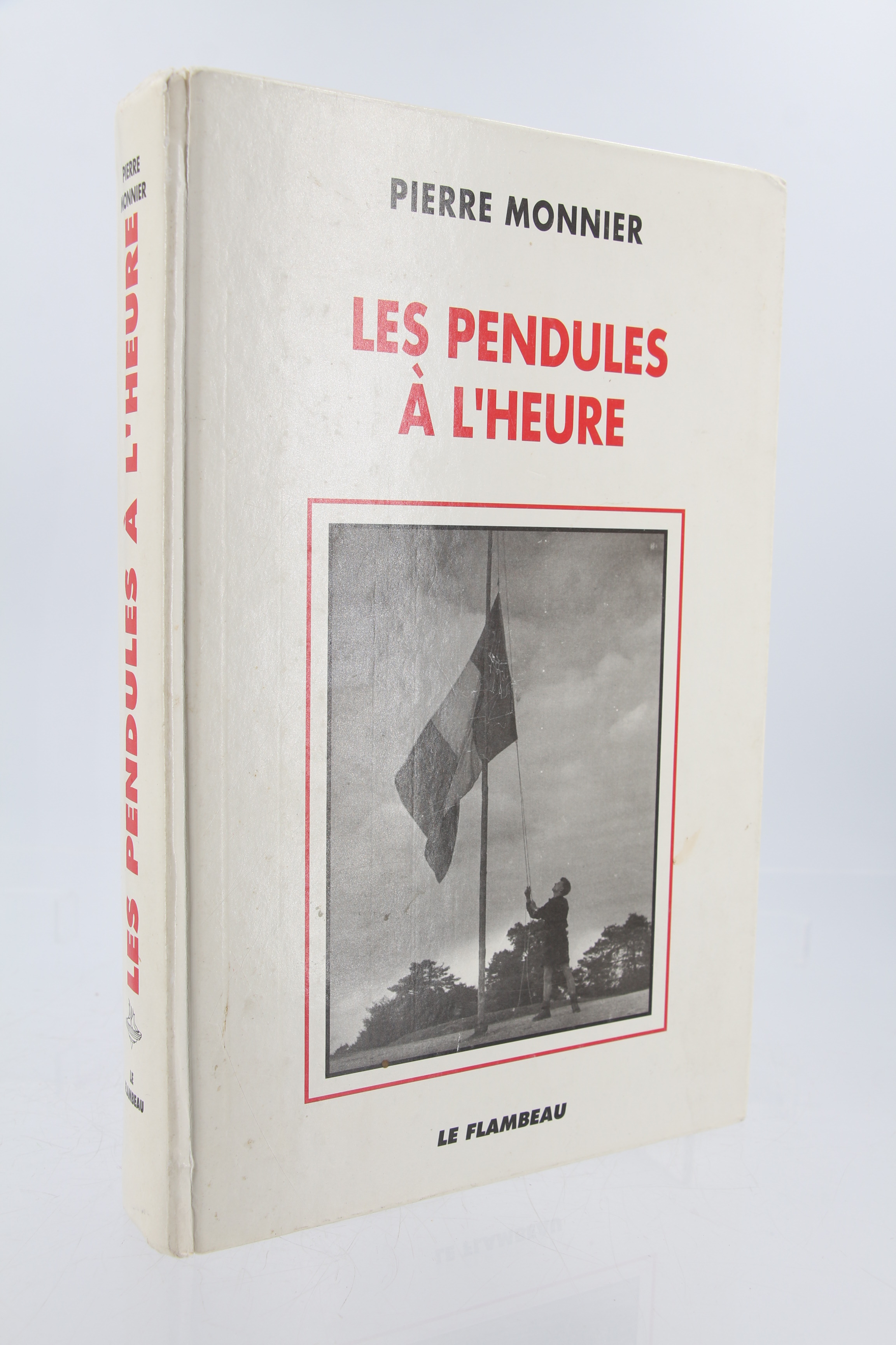 Les pendules à l'heure by Pierre MONNIER: Couverture rigide (1992) Signed by Author(s ...