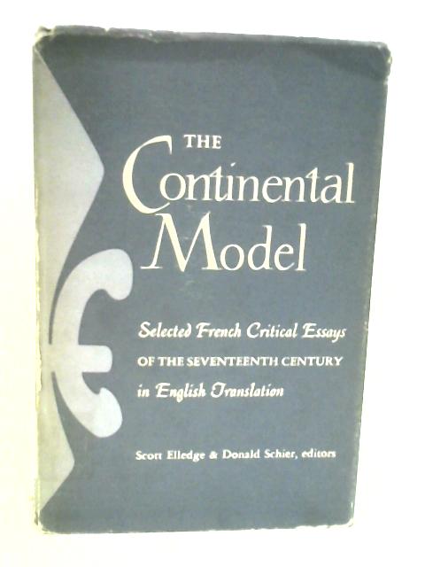 The Continental Model by Scott Elledge and Doanld Schier: Good (1960 ...