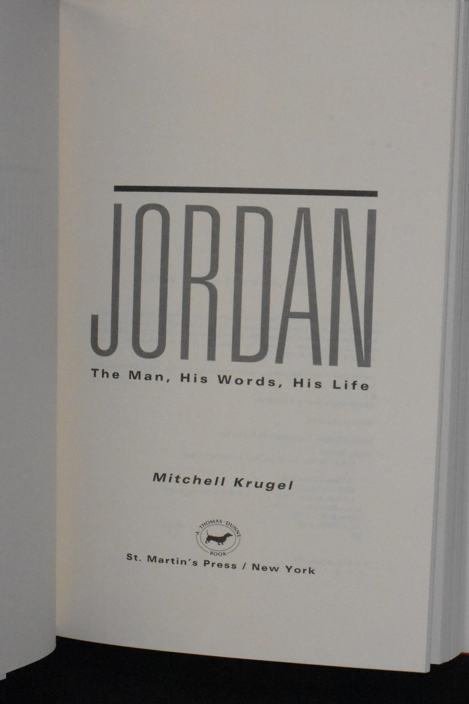 Jordan: The Man, His Words, His Life by Mitchell Krugel: Near Fine ...