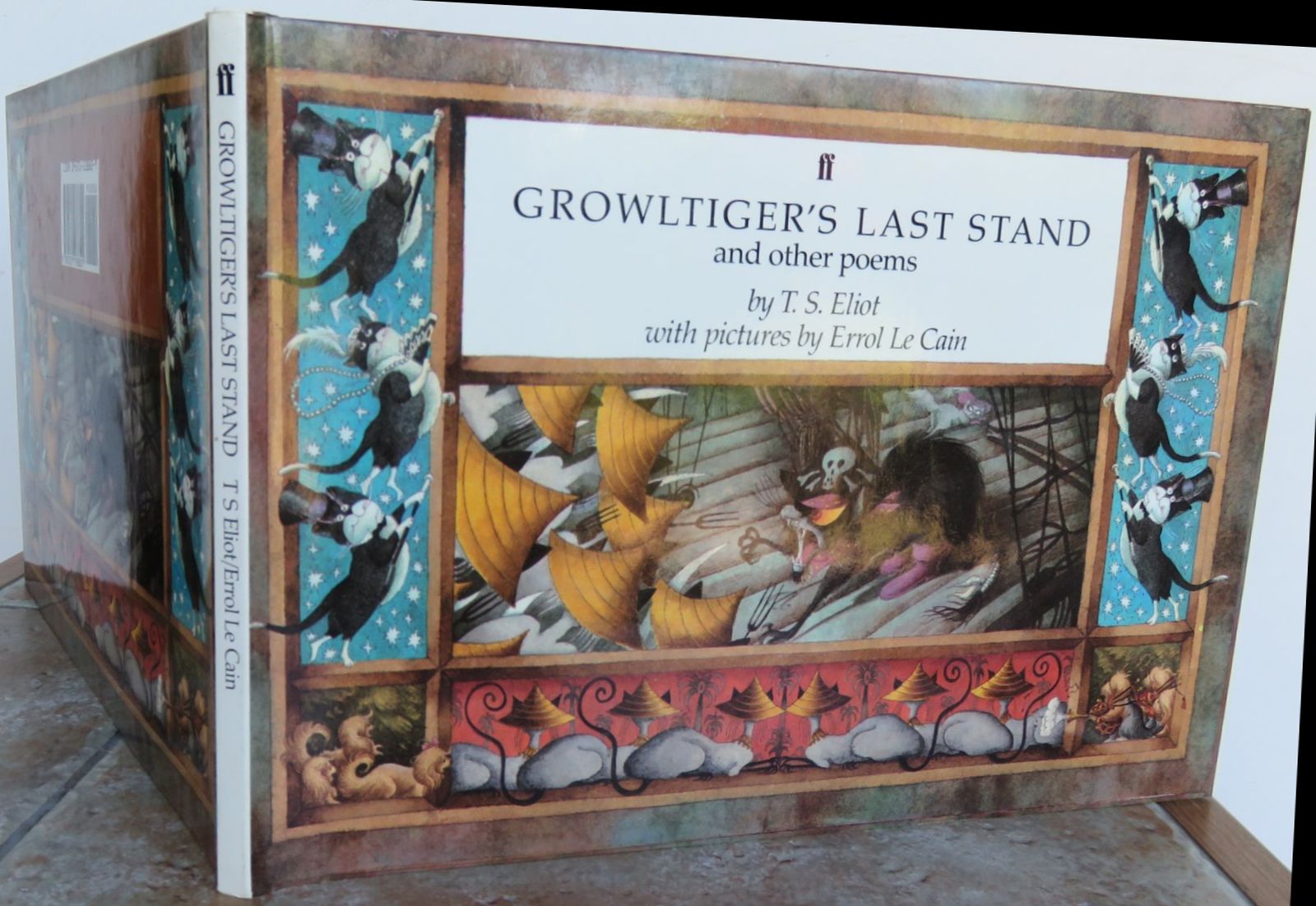 GROWLTIGER'S LAST STAND with The Pekes and the Pollicles and The Song of the Jellicles. by LE ...