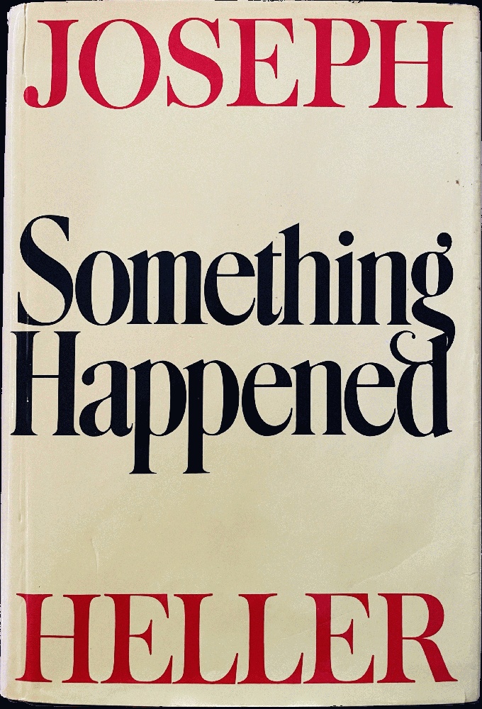 Something Happened by Heller, Joseph: Good Hardcover (1974) First ...