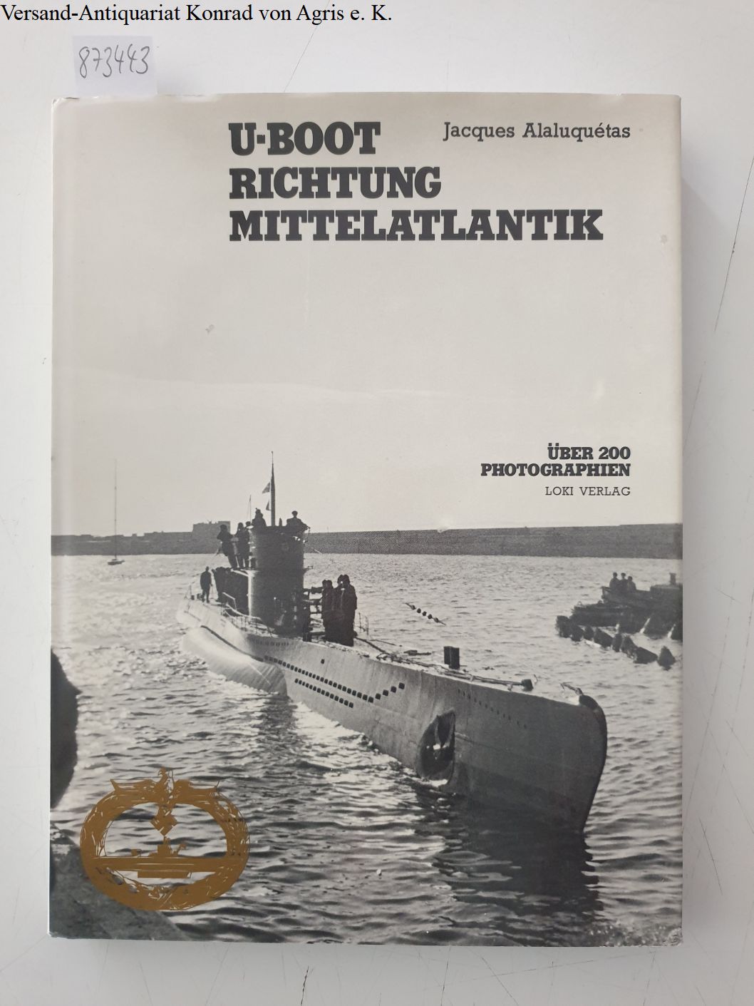 U-Boot Direction Centre Atlantique - U-Boot Richtung Mittelatlantik by ...