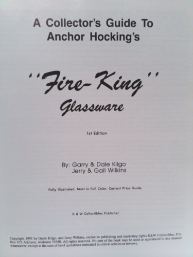 A Collector's Guide to Anchor Hocking's Fire-King Glassware by Gary ...