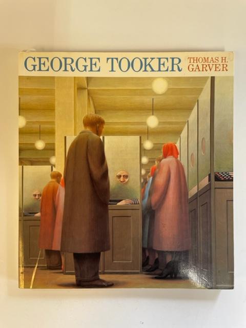 GEORGE TOOKER [Signed] by Tooker, George; Garver, Thomas H. [Author ...