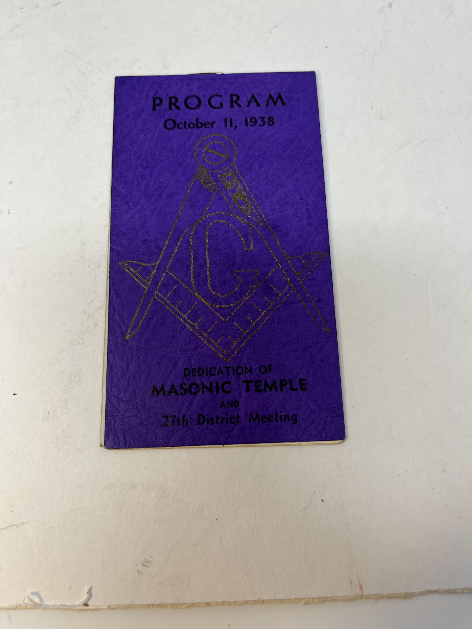 DEDICATION OF MASONIC TEMPLE and 27th District Meeting; October 11 ...