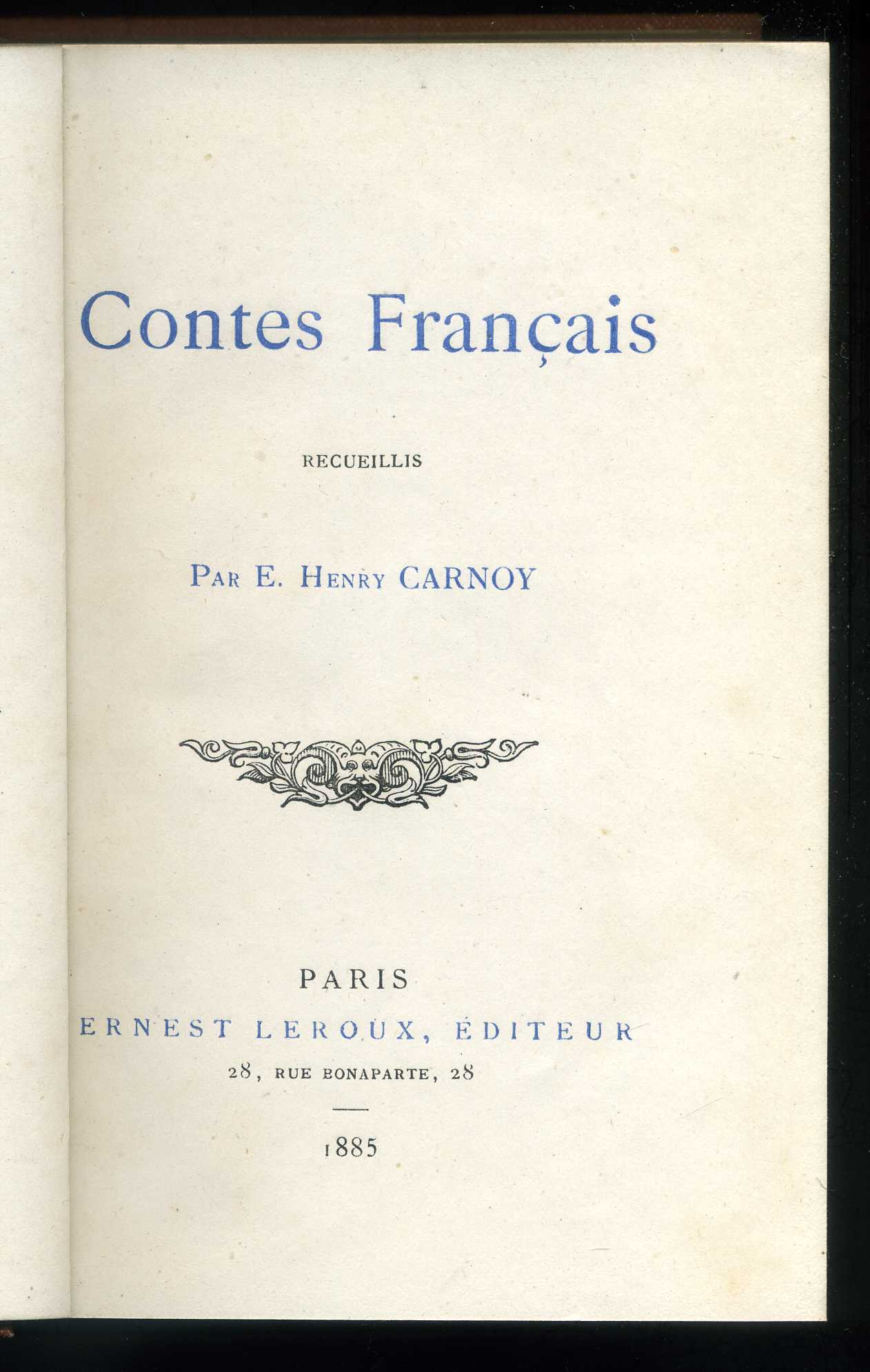 Contes Francais by E Henry Carnoy: Good Hardback (rebound) (1885) First ...