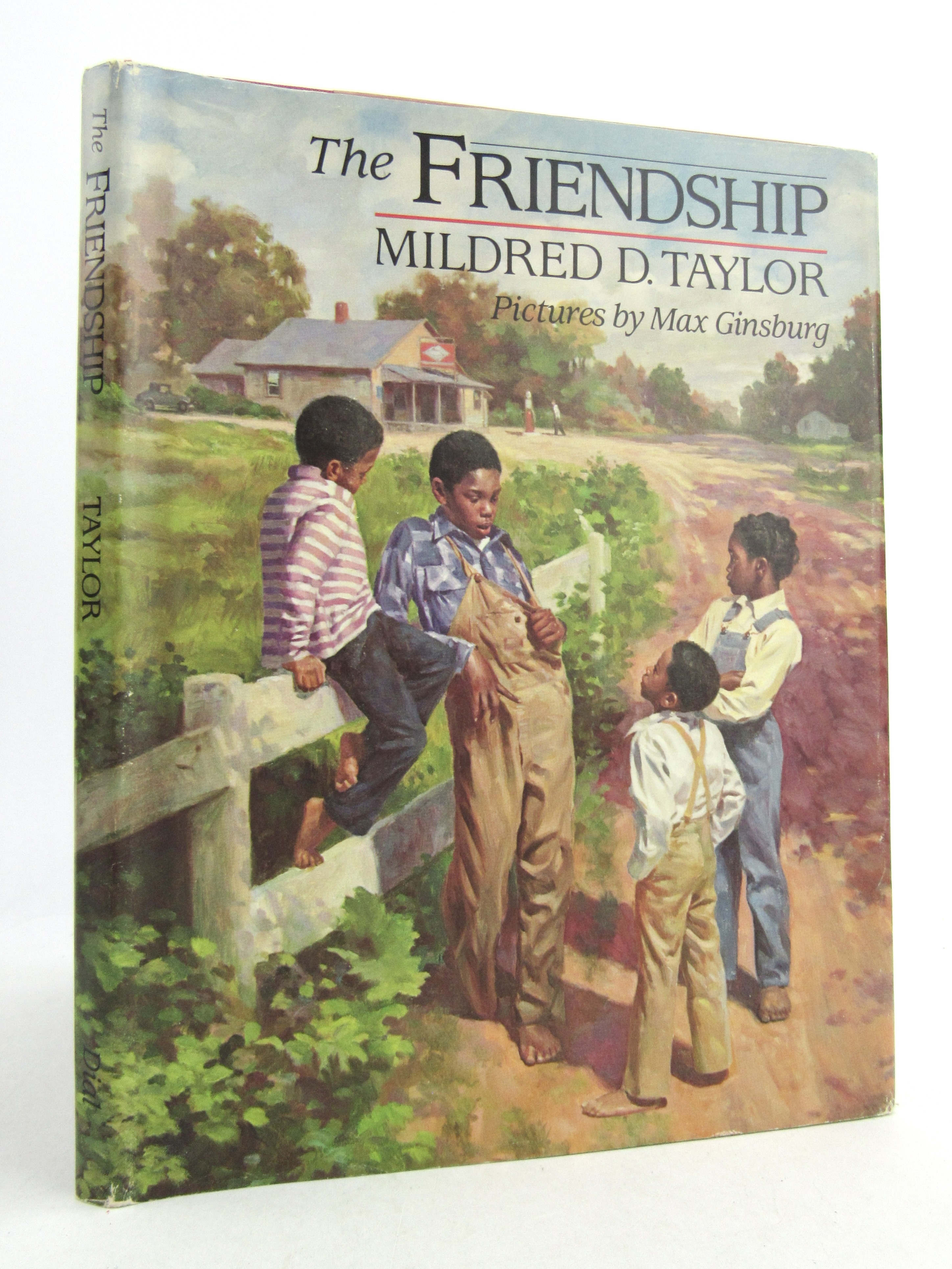 The Friendship by Mildred D. Taylor: Near Fine Hardcover (1987) 1st ...