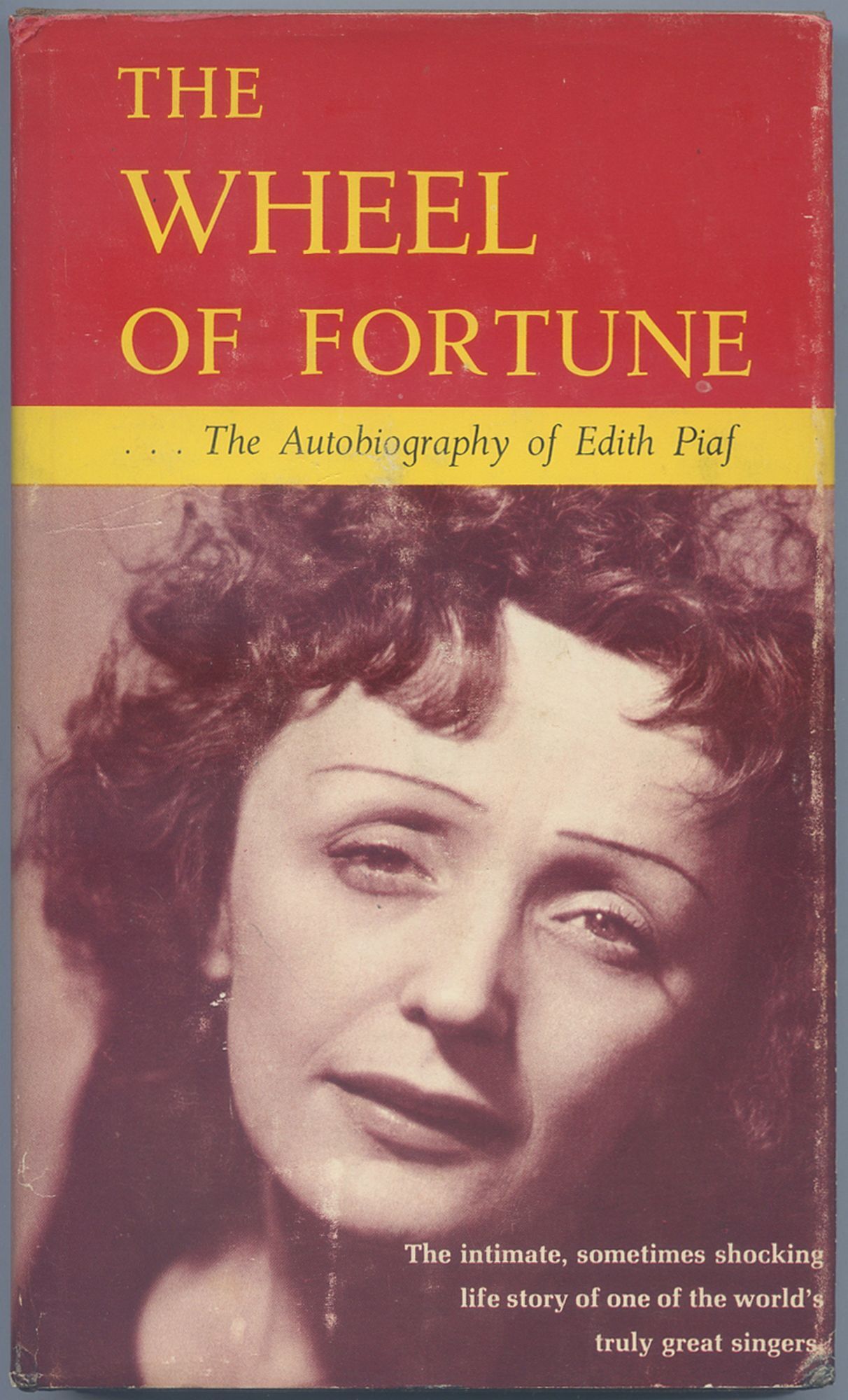 The Wheel of Fortune: The Autobiography of Edith Piaf von PIAF, Edith ...