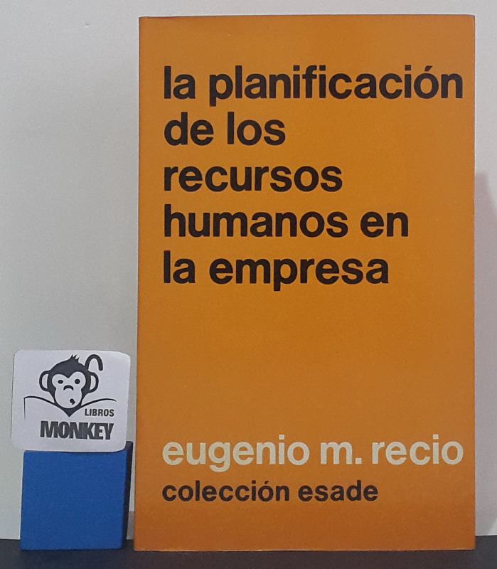 La Planificación De Los Recursos Humanos En La Empresa By Eugenio M