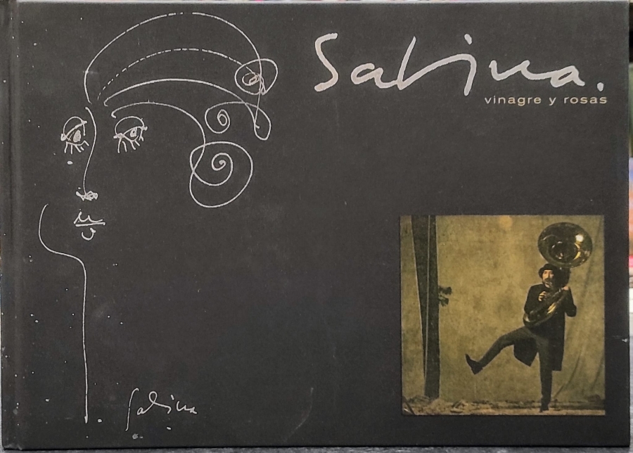 SABINA. VINAGRE Y ROSAS de SABINA, JOAQUÍN: Muy Bueno | ABACO LIBROS USADOS