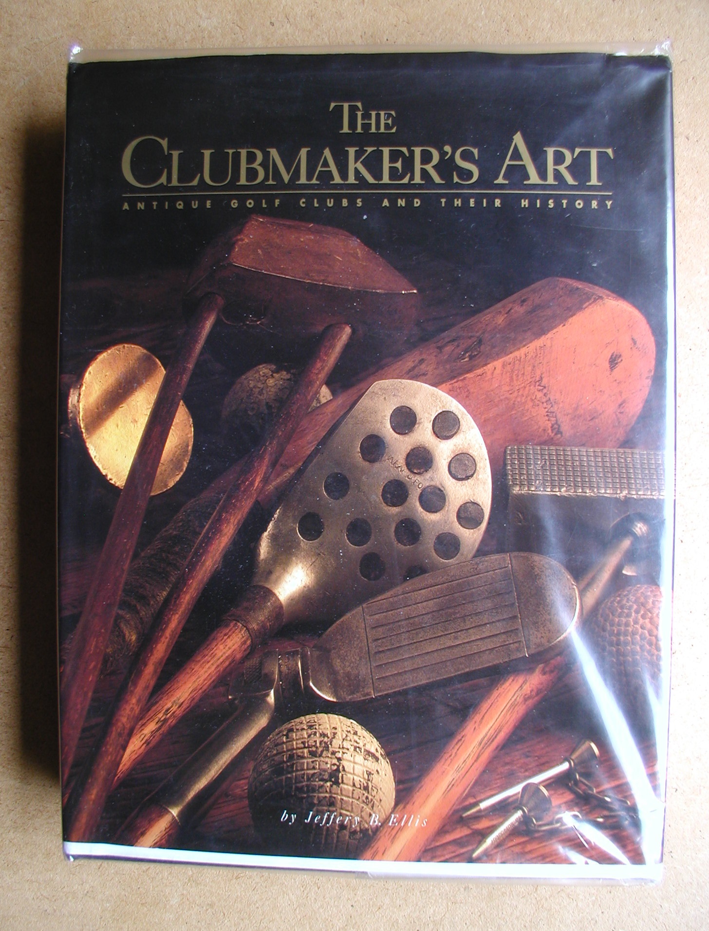 The Clubmaker's Art: Antique Golf Clubs and Their History. by Ellis ...