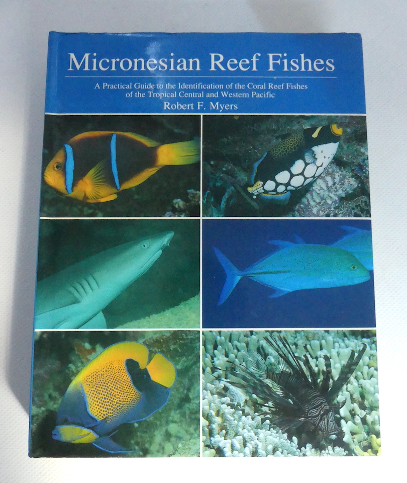 Micronesian Reef Fishes: A Practical Guide to the Identification on the ...