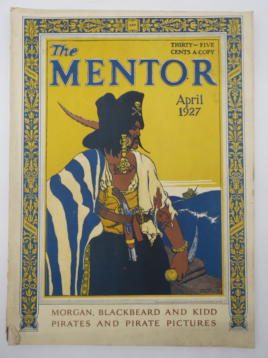 THE MENTOR MAGAZINE, APRIL 1927 (MORGAN, BLACKBEARD, KIDD PIRATES COVER ...