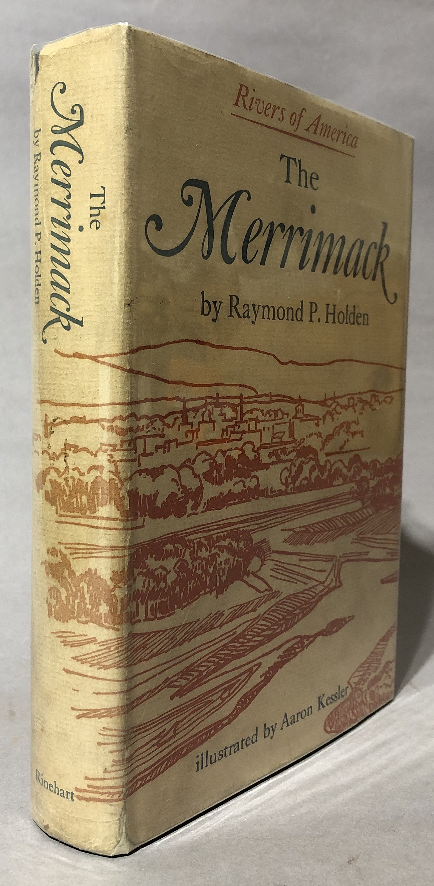The Merrimack (Rivers of America) by Holden, Raymond P.: Very Good ...