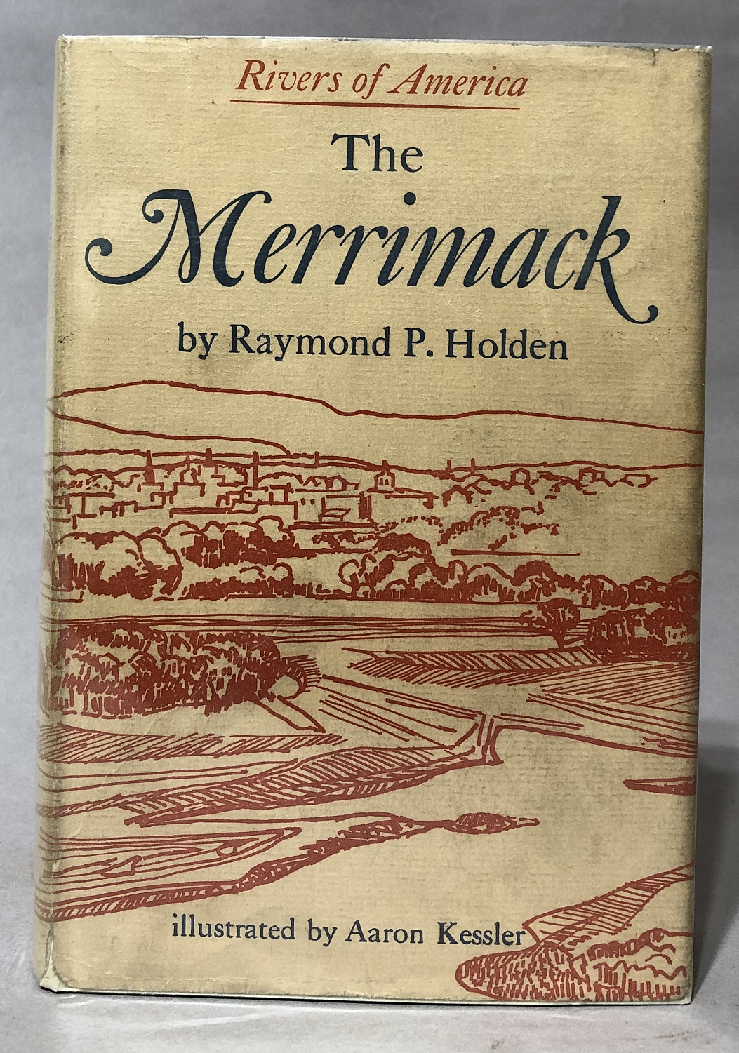 The Merrimack (Rivers of America) by Holden, Raymond P.: Very Good ...