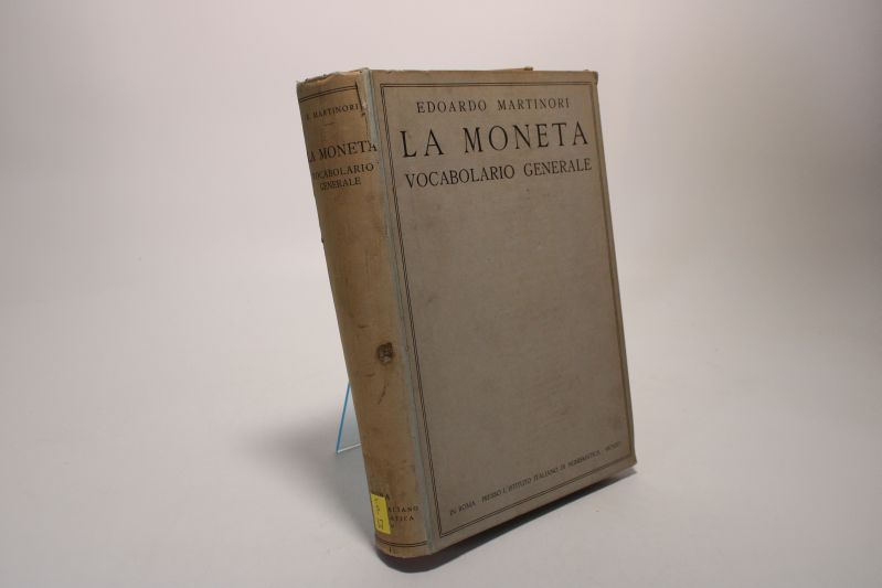 La moneta. Vocabolario generale. da Martinori, Edoardo:: 4° (1915 ...