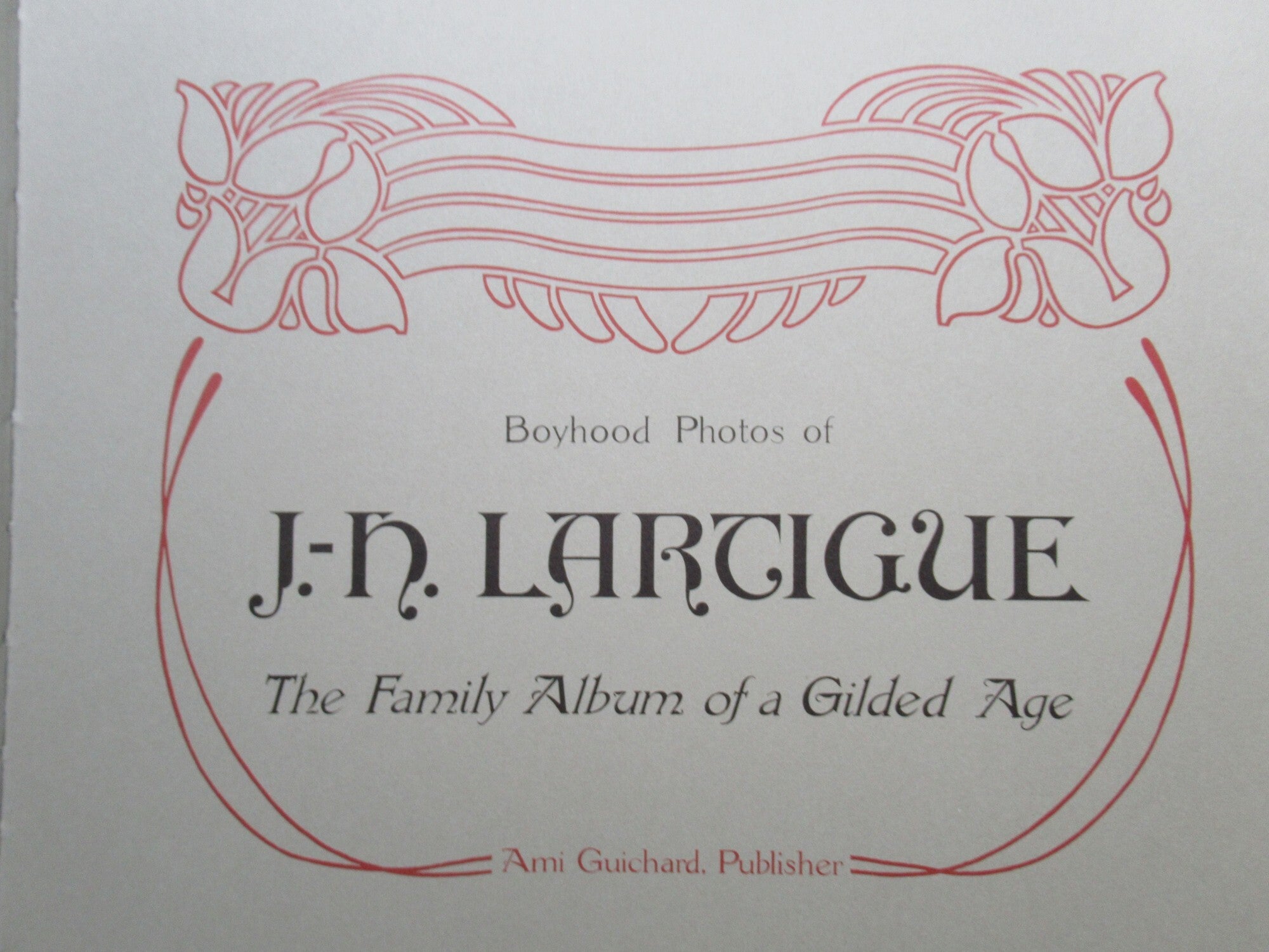 BOYHOOD PHOTOS OF J.-H. LARTIGUE by Lartigue, J.-H: Fine (1966) First ...