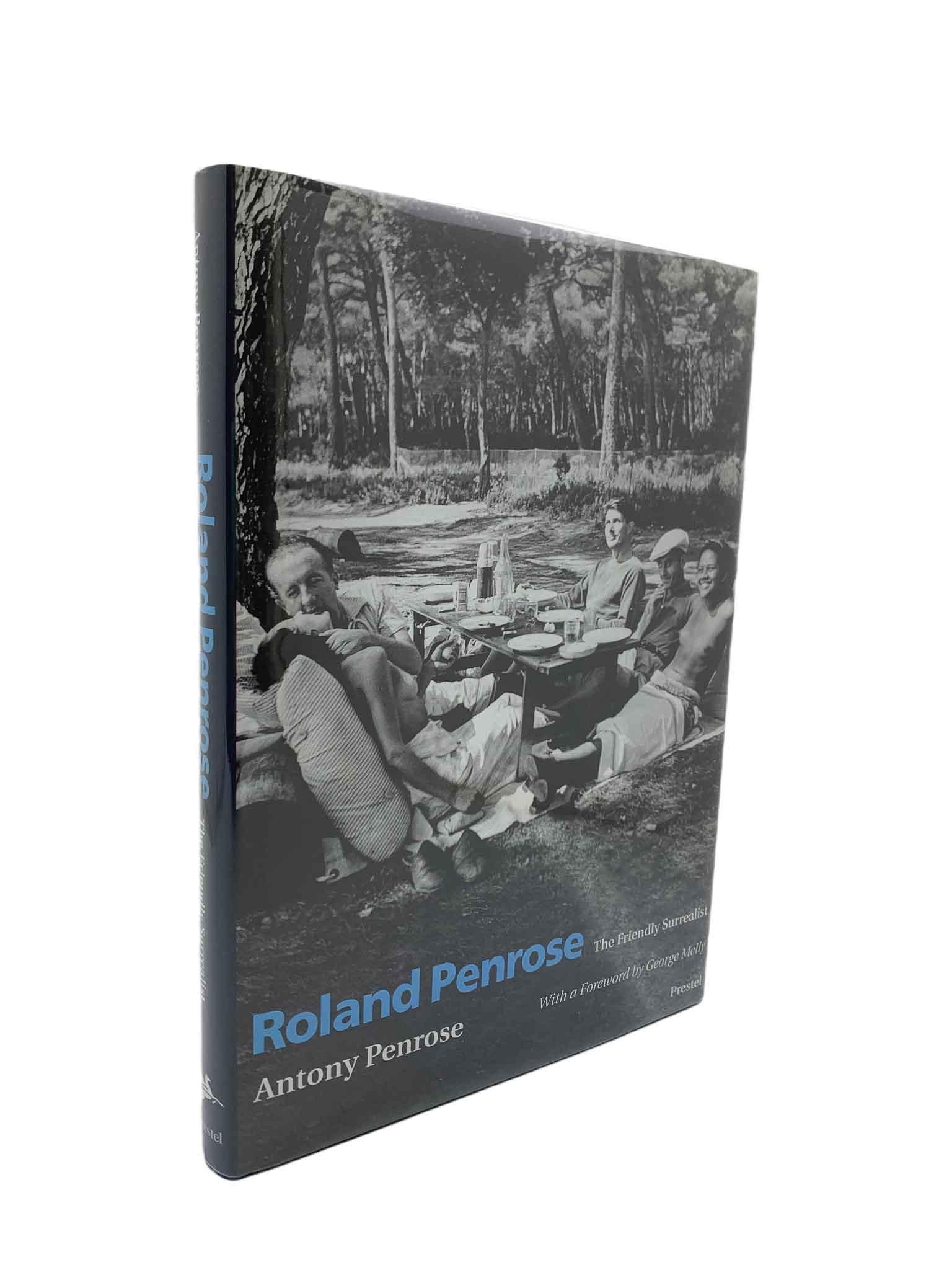 Roland Penrose : The Friendly Surrealist by Penrose, Antony: Fine ...