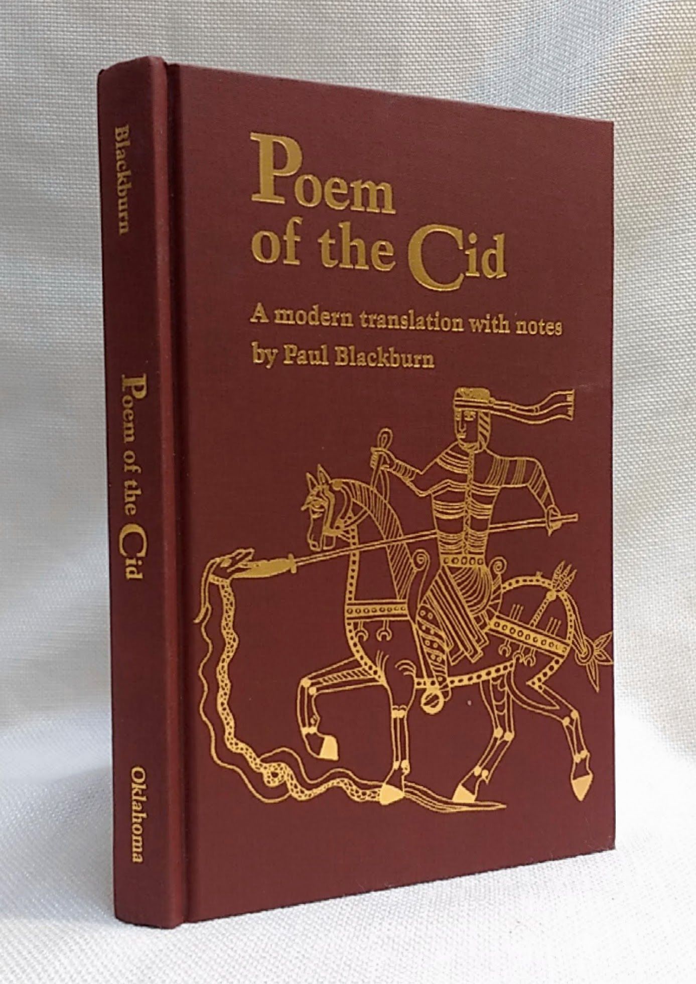 Poem of the Cid: A Modern Translation With Notes by Paul Blackburn by ...